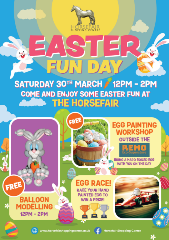 Easter Fun Day – Saturday, 30 March 2024 – Horse Fair Shopping Centre